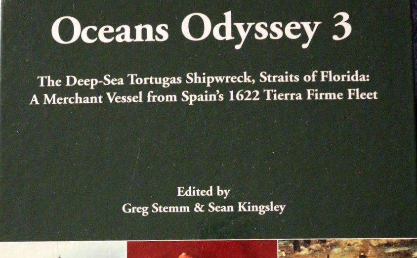 Book Review: 'Oceans Odyssey III, The Deep-Seas Tortugas Shipwreck ...