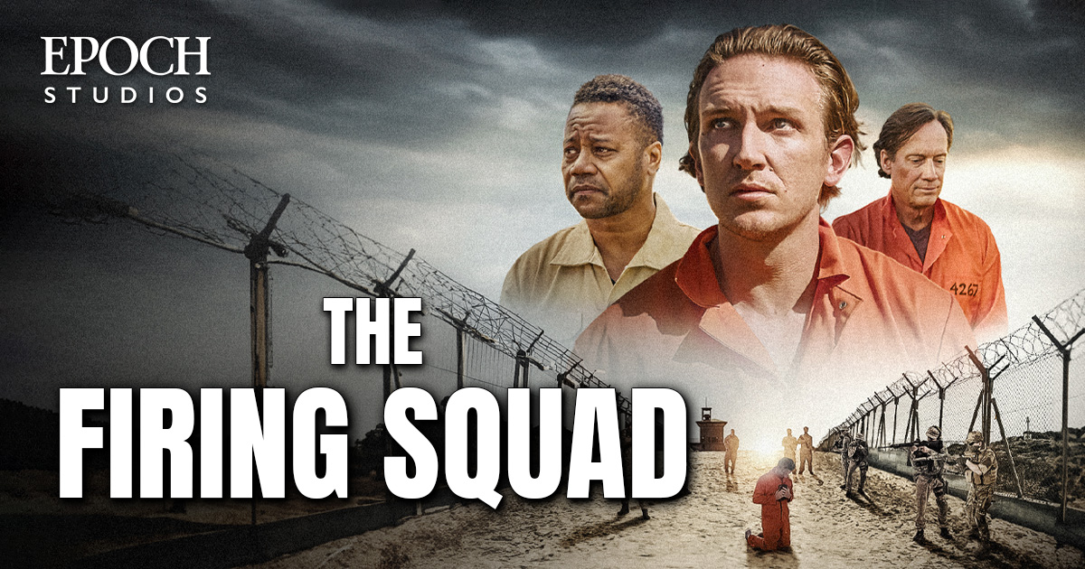 The Firing Squad | EpochTV